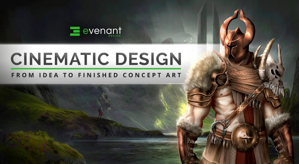 Cinematic Design: From Idea to Finished Concept Art – Evenant